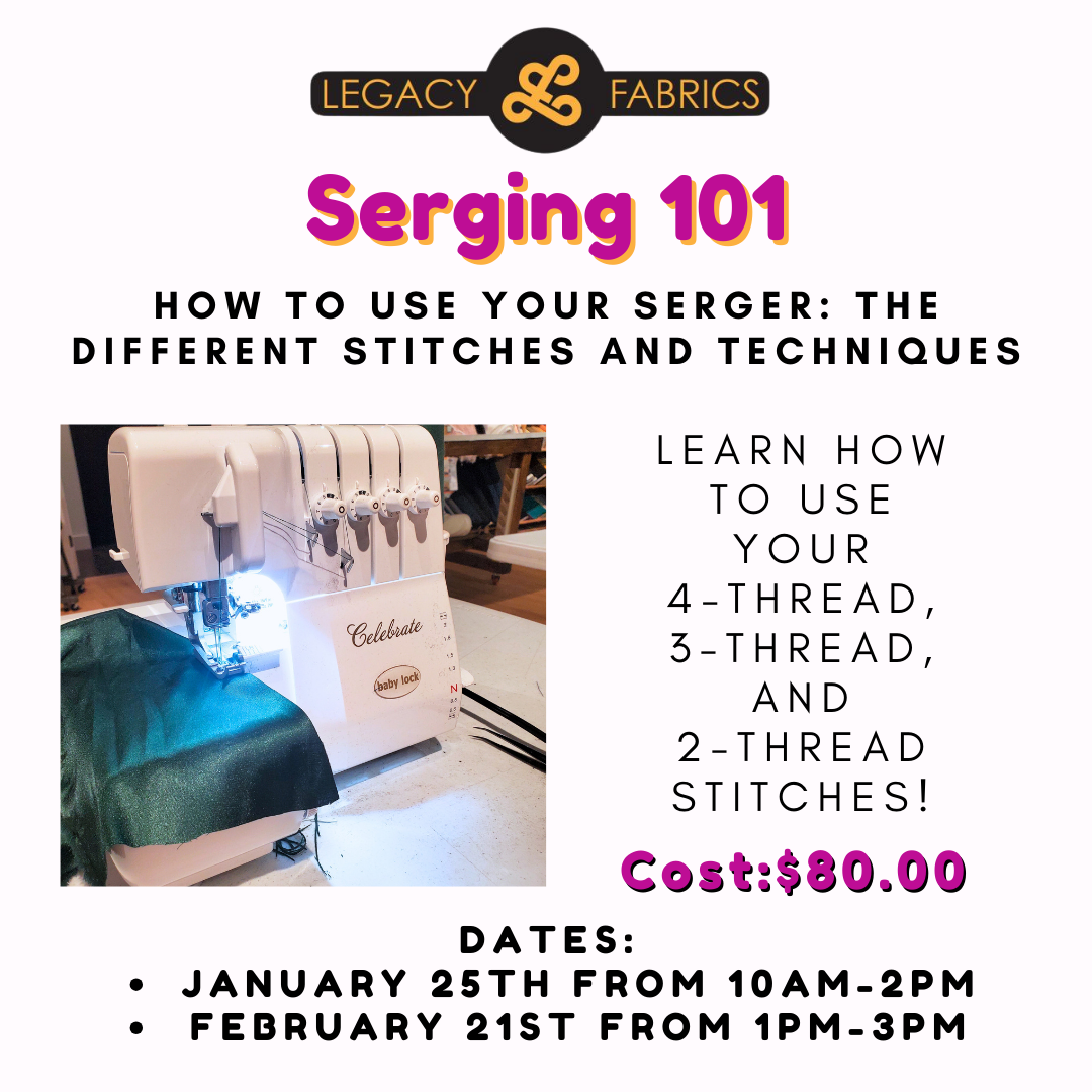 Serging 101 - How to Use your Serger: Stitches & Techniques – Legacy ...